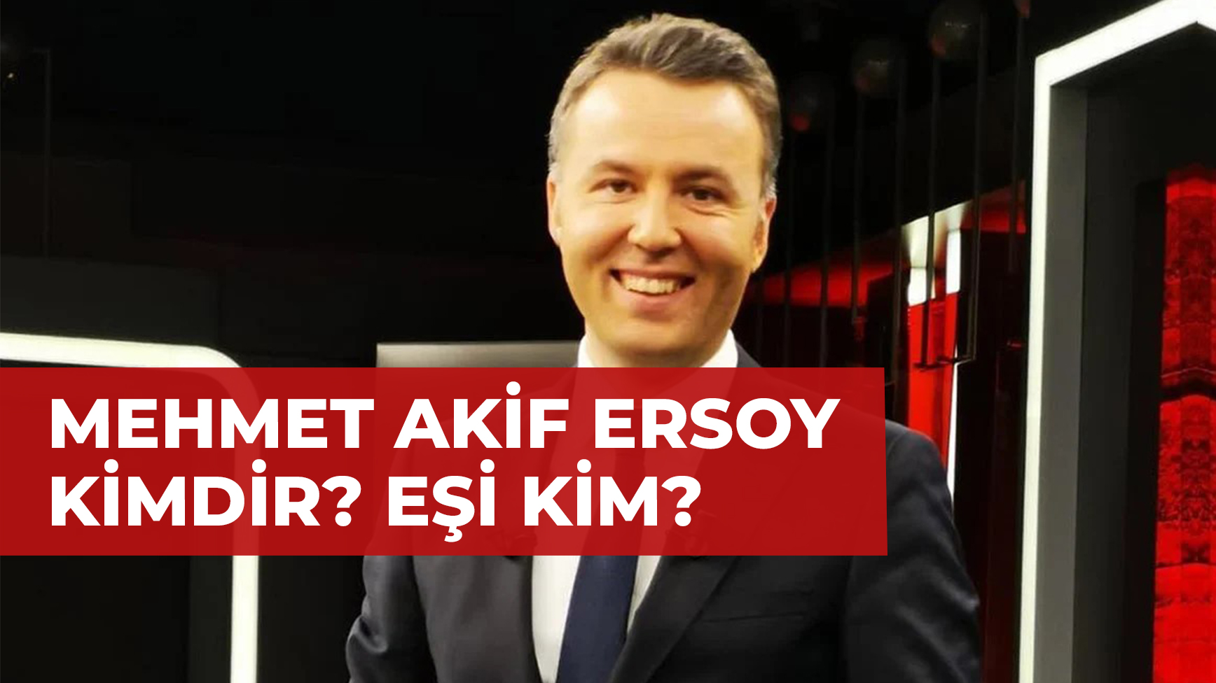 Gazeteci Mehmet Akif Ersoy Kimdir? Nereli? Eşi Kim? - Manisa Kulis Haber | Son Dakika Manisa Haber