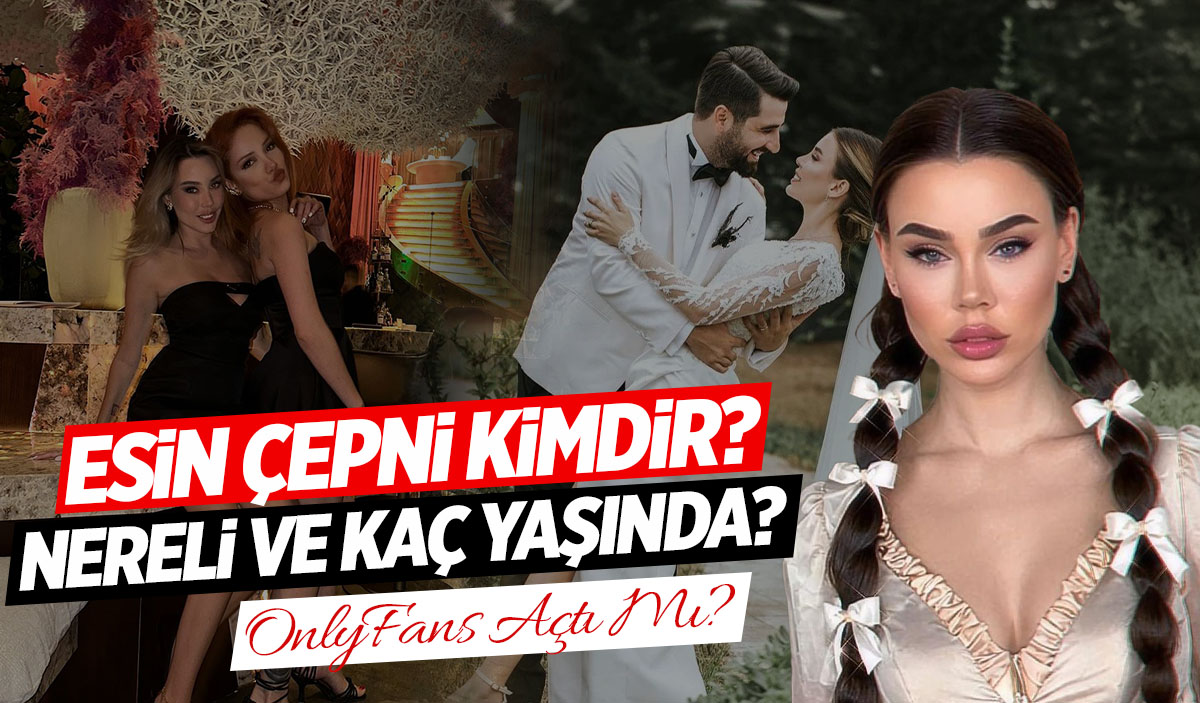 Esin Çepni Kimdir? Nereli ve Kaç Yaşında? Esin Çepni OnlyFans Mı Açtı ...